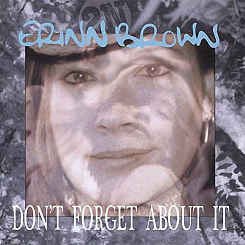 Don't Forget About It de Erinn Brown en Amazon Music Unlimited