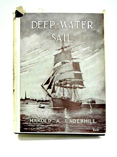 Deep Water Sail: underhill, harold: Amazon.com: Books