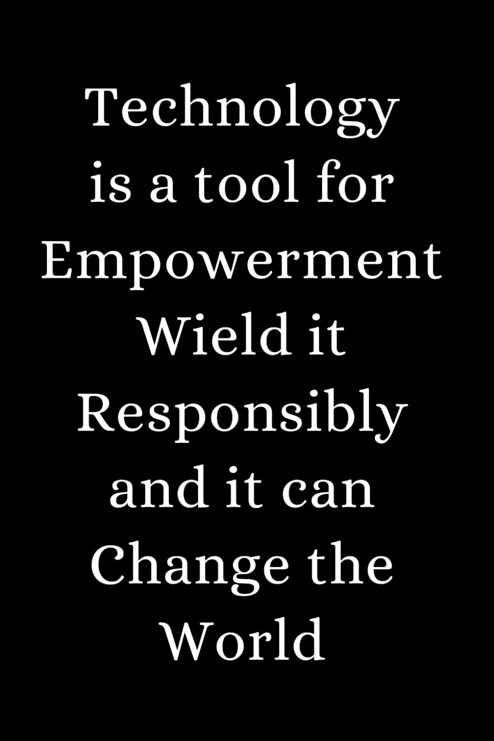 Technology Impact Quotes Quotes On Computer Science What Leaders And