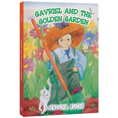 Gavriel and the Golden Garden: Menucha Fuchs: 9781880582305: Amazon.com ...