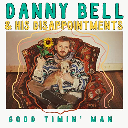 Amazon Music - Danny Bell and His DisappointmentsのGood Timin' Man ...