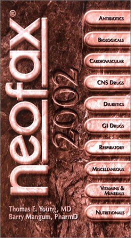 Neofax 2002: 9781888703153: Medicine & Health Science Books @ Amazon.com