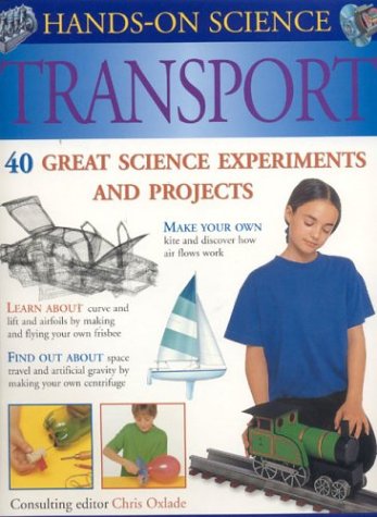Transport: Hands-on Science Series: Oxlade, Chris: 9781842158579 ...