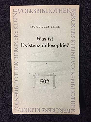 Was ist Existenzphilosophie? : Max Bense: Amazon.de: Bücher