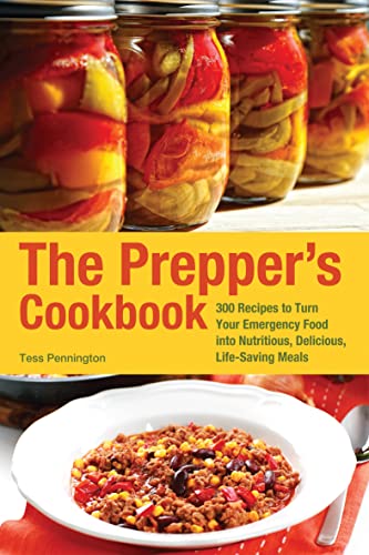 Amazon.com: The Prepper's Cookbook: 300 Recipes to Turn Your Emergency ...