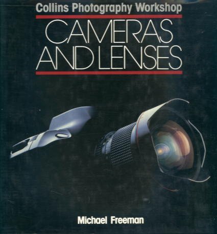 Buy Cameras and Lenses (Collins photography workshop series) Book ...