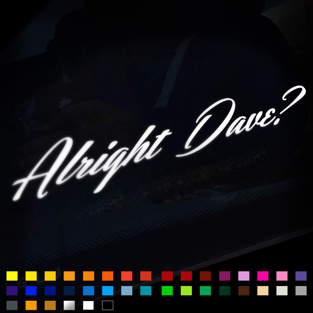 2x Fools And Horses Alright Dave Funny Car Sticker Vinyl | Desertcart ...