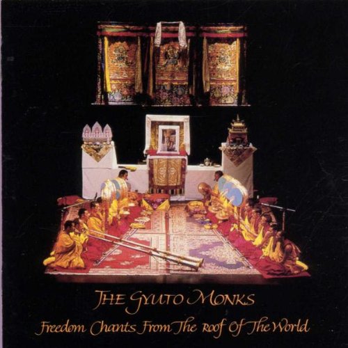 The Gyuto Monks - Freedom Chants From the Roof of the World - Amazon ...