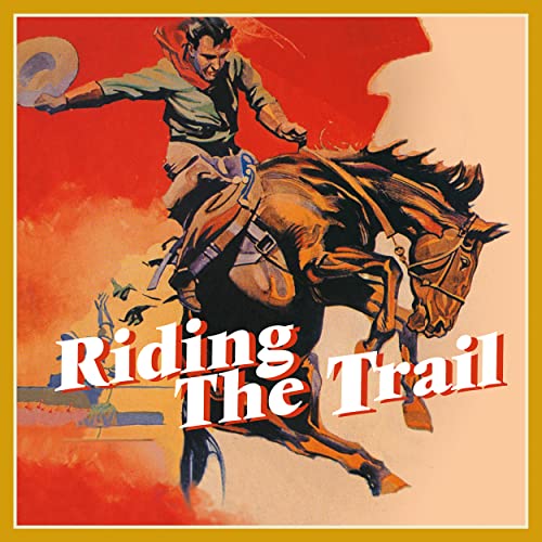 Play Riding the Trail by VARIOUS ARTISTS on Amazon Music