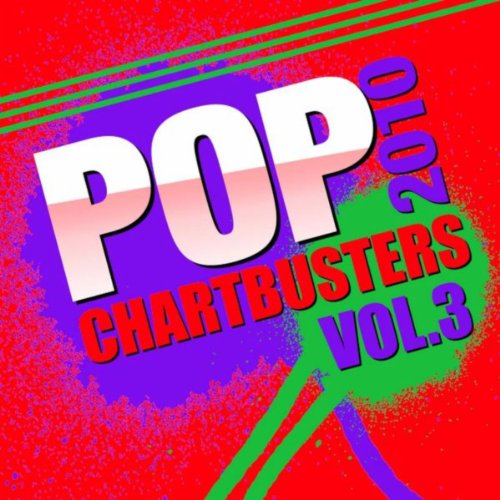 Amazon Music - The CDM ChartbreakersのPop Chartbusters 2010, Vol. 3 ...