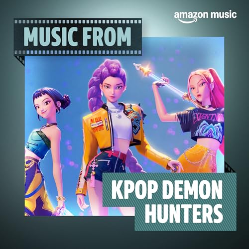 Music From KPop Demon Hunters Playlist on Amazon Music Unlimited