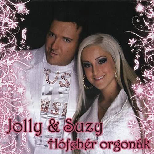 Reproducir Hófehér Orgonák de Jolly & Suzy en Amazon Music