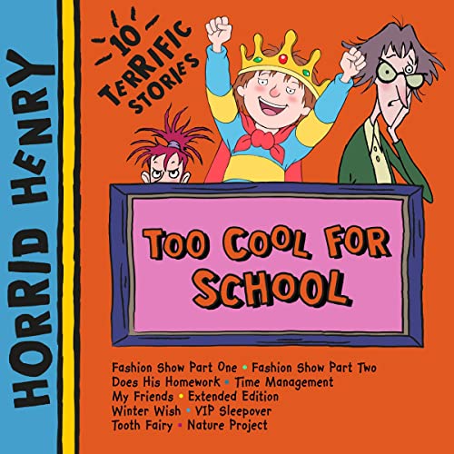 Horrid Henry: Too Cool for School (Audio Download): Lucinda Whiteley ...