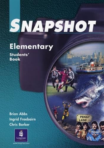 Snapshot Elementary: Students' Book (Snapshot): Brian Abbs, Ingrid ...