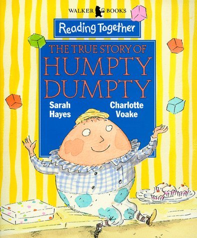 Reading Together Level 3: the True Story of Humpty Dumpty (Reading ...