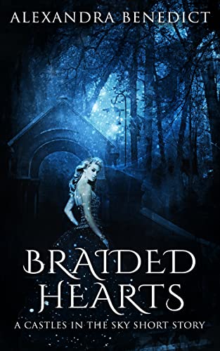 Amazon.com: Braided Hearts (A Castles in the Sky Short Story Book 5 ...