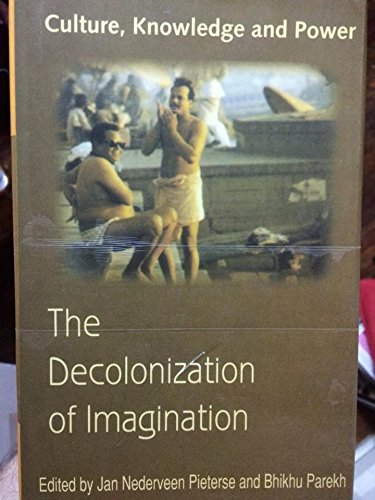 Buy The Decolonization of Imagination: Culture, Knowledge and Power ...