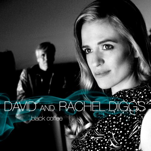 Amazon.com: Black Coffee : David and Rachel Diggs: Digital Music