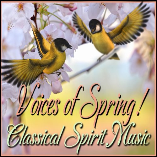 Voices of Spring! Classical Spirit Music von VARIOUS ARTISTS bei Amazon ...