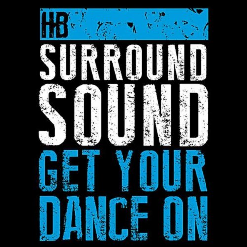 Amazon.com: Get Your Dance On [Explicit] : Hb Surround Sound: Digital Music