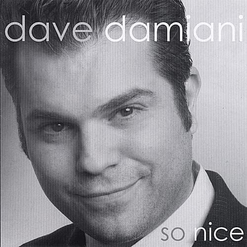 Dave Damiani - So Nice - Amazon.com Music