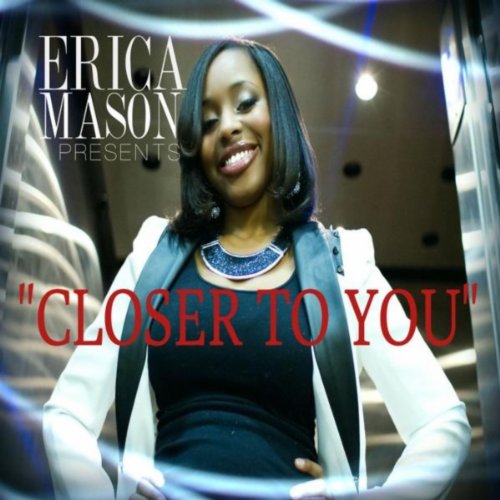 Amazon.com: Closer to You : Erica Mason: Digital Music