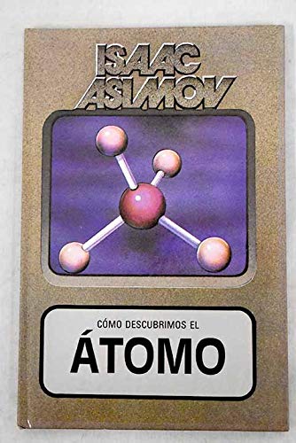 Como Descubrimos El Atomo/How Did We Find Out About Atoms (Spanish ...
