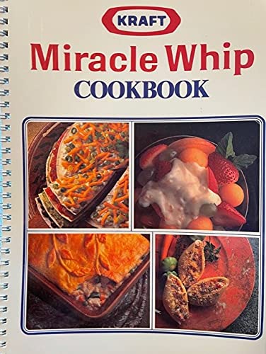 Kraft Miracle Whip (R) Cookbook: Rh Value Publishing: 9780517686416 ...