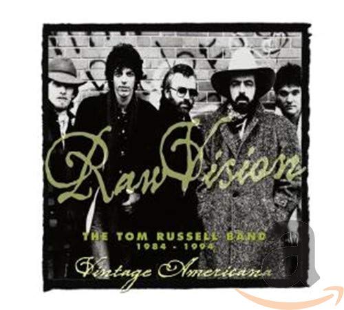 RUSSELL,TOM BAND - Raw Vision: The Tom Russell Band 1984-1994 - Amazon ...