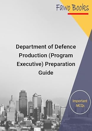 Department of Defence Production (Program Executive) Preparation Guide ...