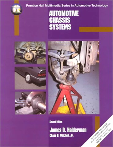 Automotive Chassis Systems: Halderman, James D., Mitchell, Chase D ...