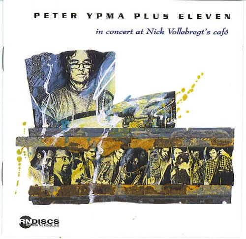 Peter Ypma - Peter Ypma Plus Eleven - Amazon.com Music