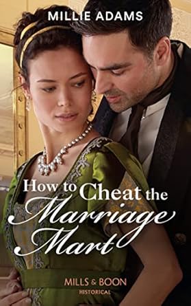 How To Cheat The Marriage Mart: Millie Adams: 9780263301892: Amazon.com ...