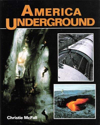 America Underground: McFall, Christie: 9780525650799: Amazon.com: Books