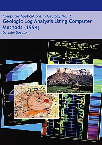 Geologic Log Analysis Using Computer Methods: John H. Doveton: 9781588614865: Amazon.com: Books