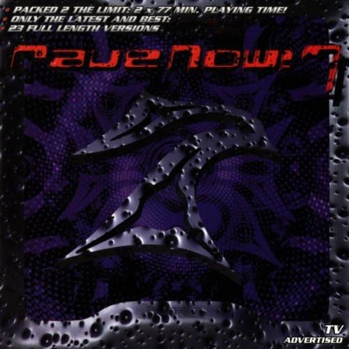 Rave Now 7 by : Amazon.co.uk: CDs & Vinyl