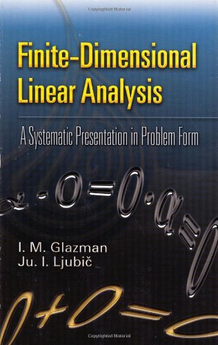 Finite Dimensional Linear Analysis A Systematic Presentation In 4322
