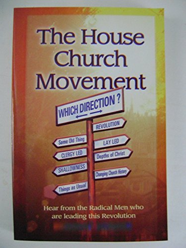The House Church Movement: Tom Begier: 9780940232754: Amazon.com: Books