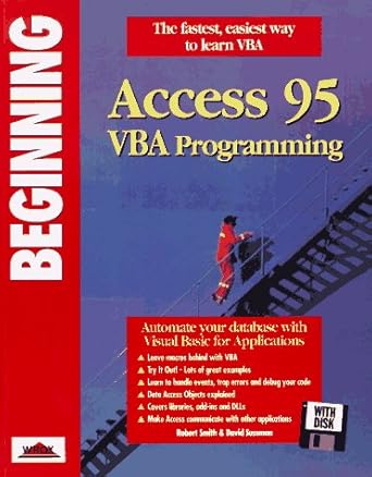 Beginning Access 95 Vba Programming: 9781874416647: Computer Science ...