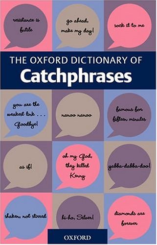 The Oxford Dictionary of Catchphrases: Amazon.co.uk: Farkas, Anna ...
