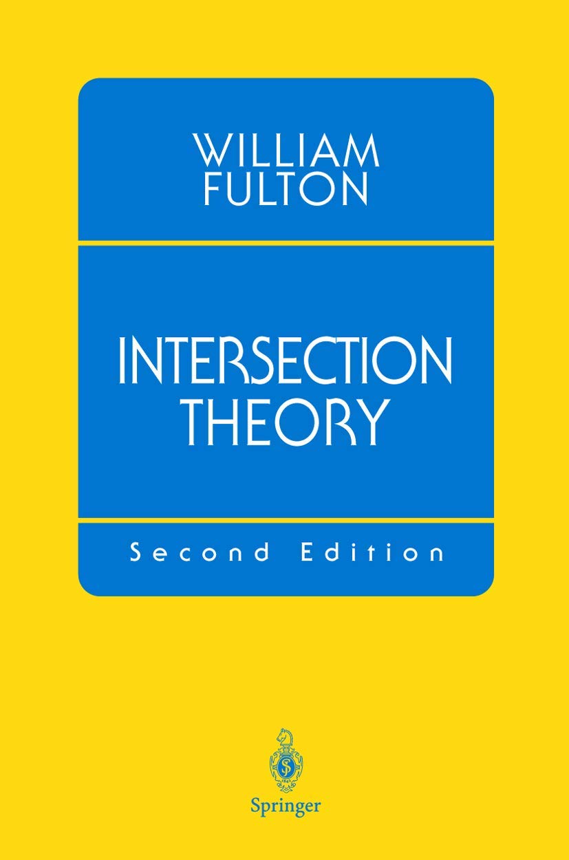Amazon.com: Intersection Theory, 2nd Edition: 9780387985497: William ...