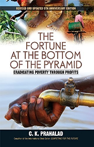Fortune At The Bottom Of The Pyramid: Prahalad C K: 9788129707123 ...