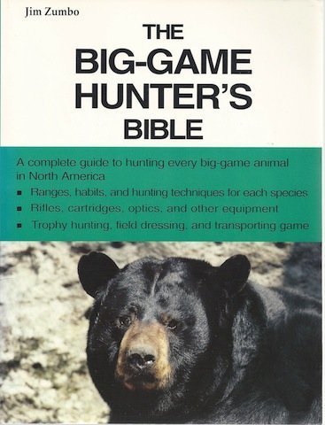 The Big Game Hunter's Bible: Zumbo, Jim: 9780385468466: Amazon.com: Books