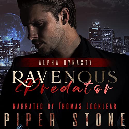 Amazon.com: Ravenous Predator: Alpha Dynasty, Book 4 (Audible Audio ...