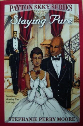 Staying Pure: Stephanie Perry Moore: Amazon.com: Books