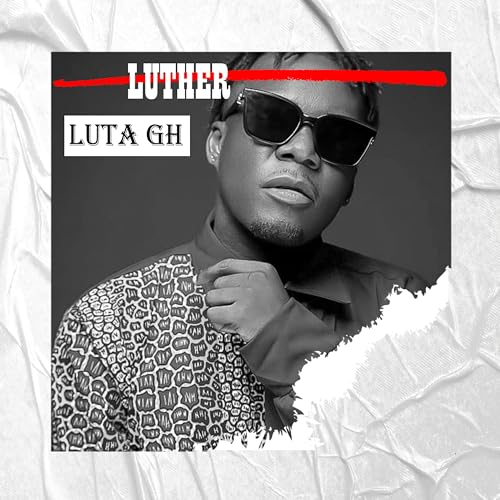 Luther von Luta Gh auf Amazon Music Unlimited