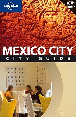 Lonely Planet: Mexico City - City Guide - Map Included | Amazon.com.br