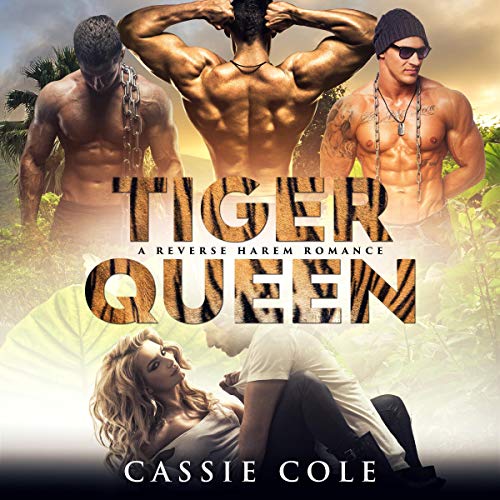Amazon.com: Tiger Queen: A Reverse Harem Romance (Audible Audio Edition): Cassie Cole, Bridget ...