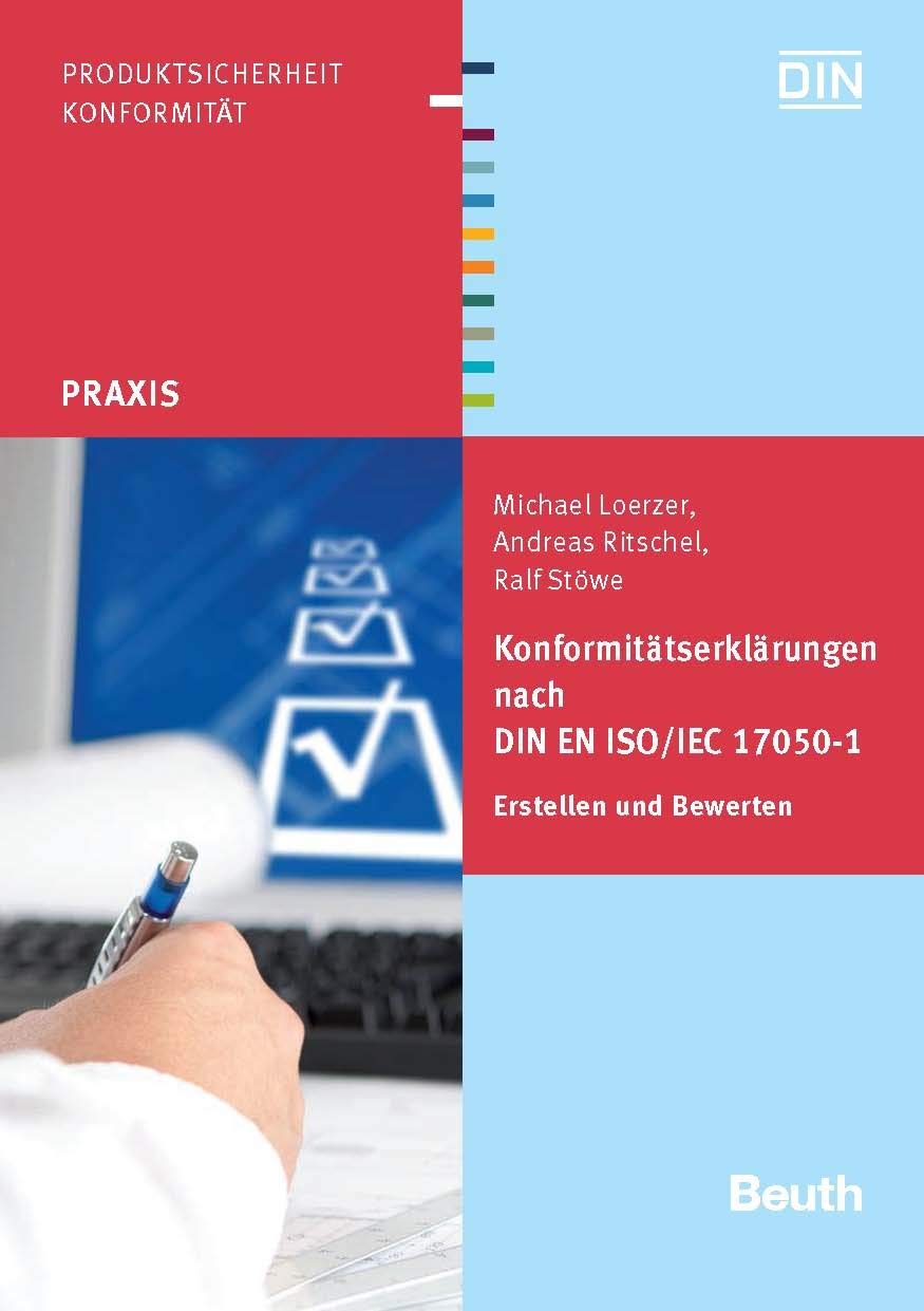 Konformitätserklärungen nach DIN EN ISO/IEC 17050-1: Erstellen und ...