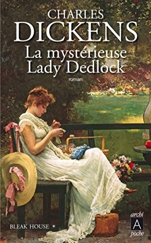 Lady Dedlock Bleak House